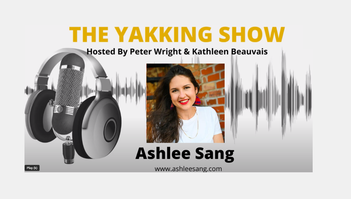 Podcast Interview: The Yakking Show | Ashlee Sang Consulting LLC